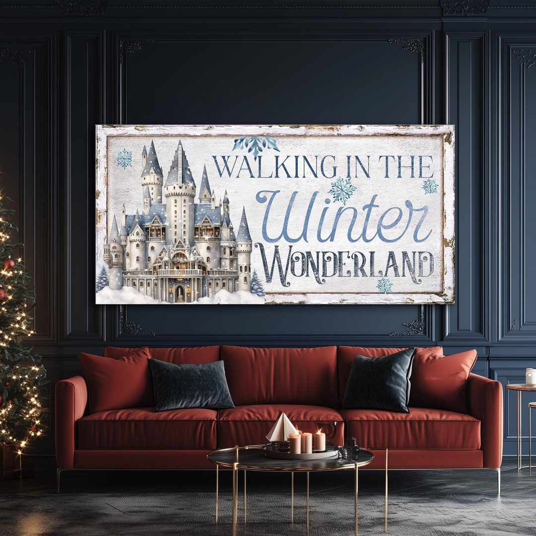 Walking in the Winter Wonderland Sign, Christmas Winter Holiday Wall ...
