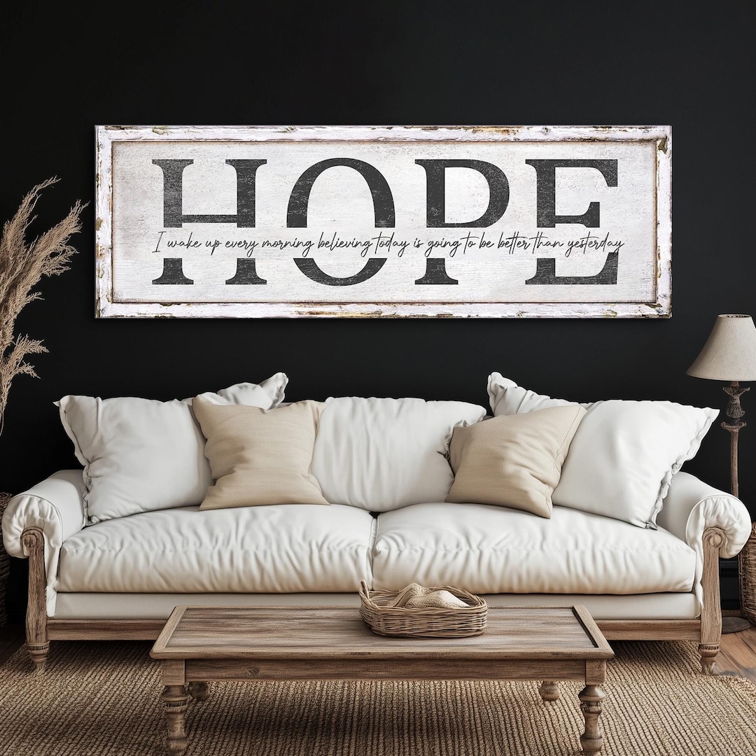 Hope Sign, Inspirational Home Wall Decor, Positivity Quote Sign, Good ...