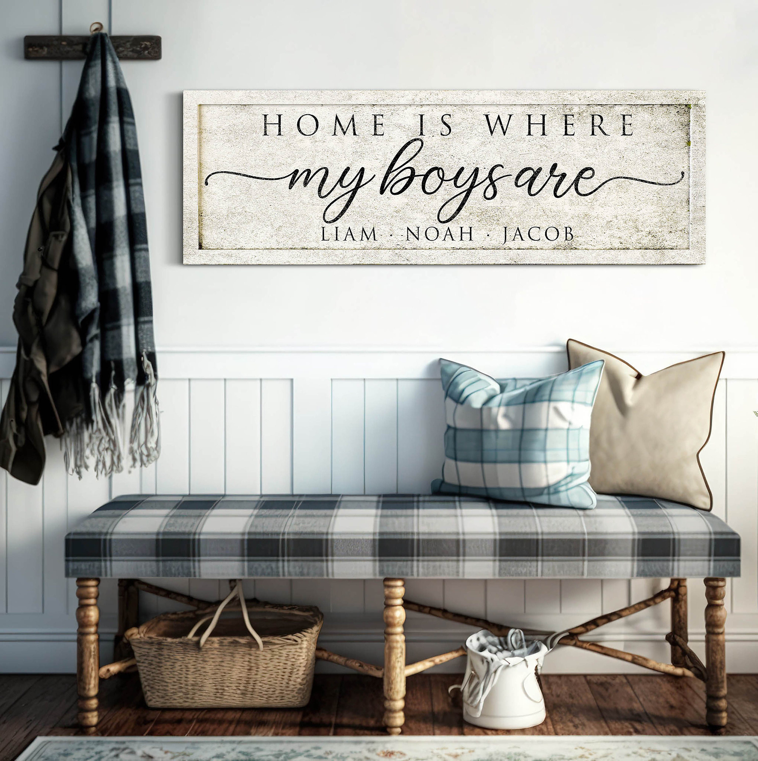 Home is Where My Boys Are Sign, Personalized Sign, Custom Name Sign ...