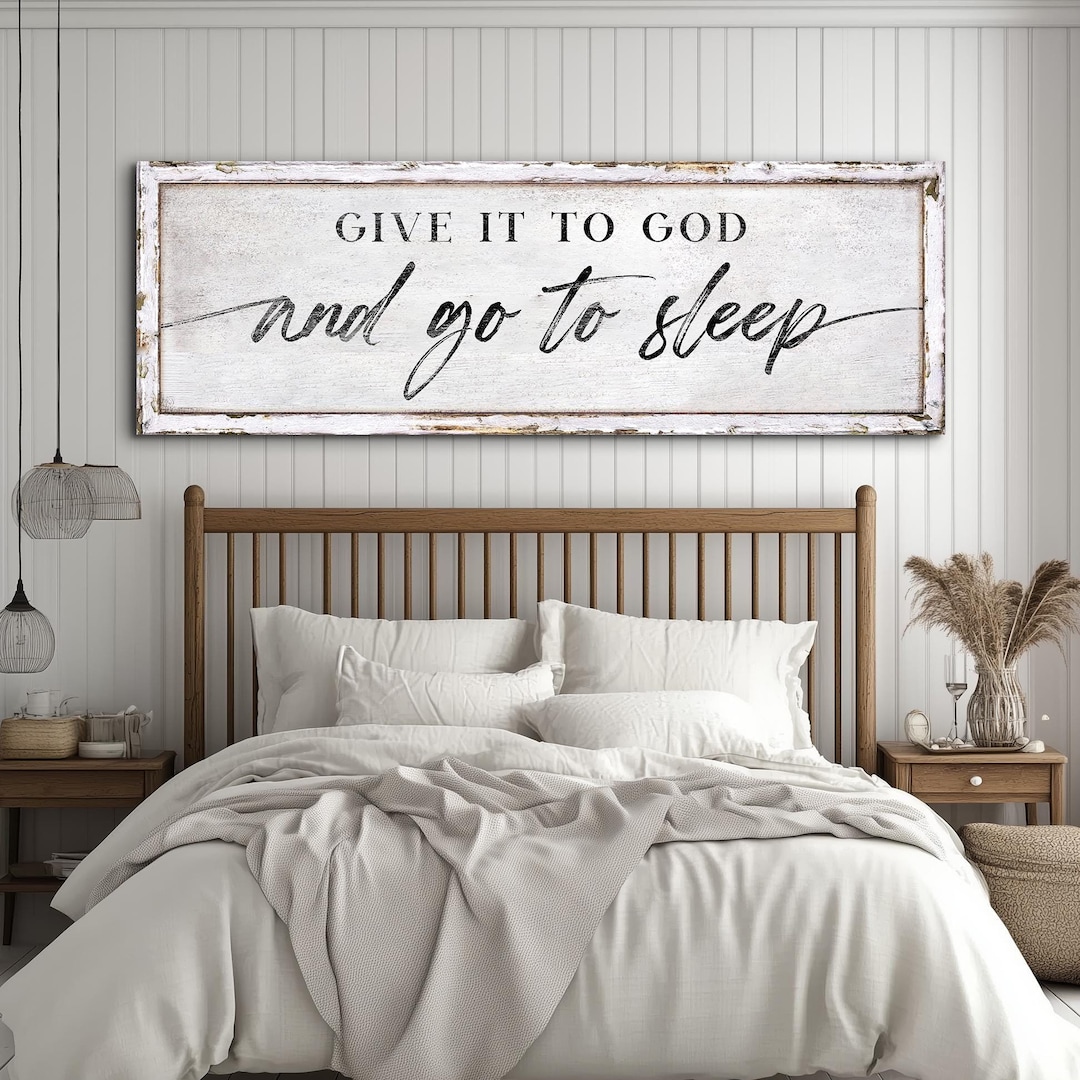 Give It to God and Go to Sleep Sign, Religious Sign, Christian Sign ...