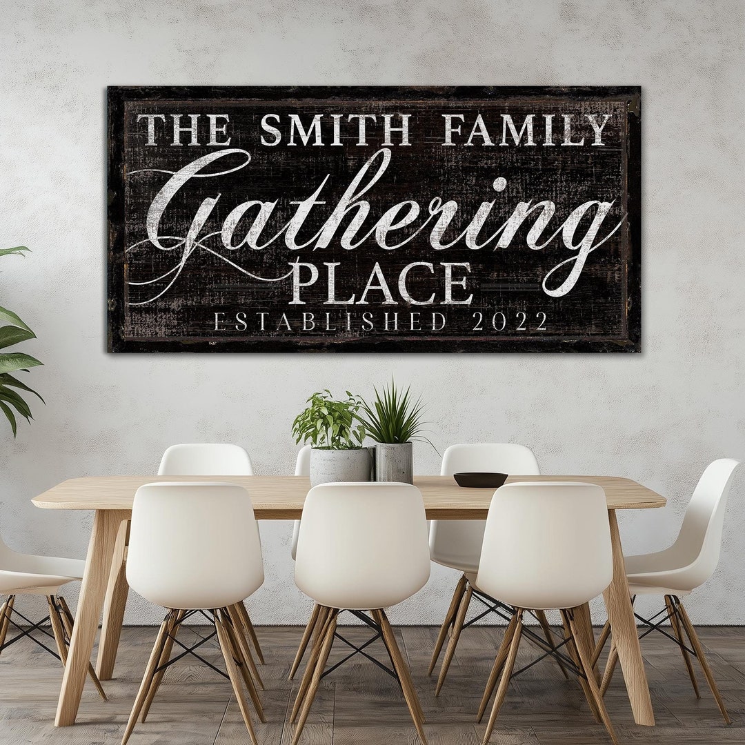 Customized Gathering Place Sign, Rustic Dining Room Wall Decor ...