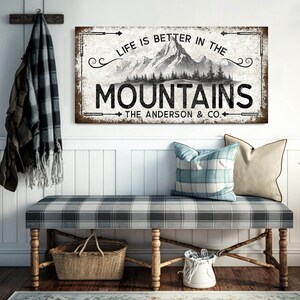 Personalized Home Sign, Life is Better in the Mountains Wall Art ...
