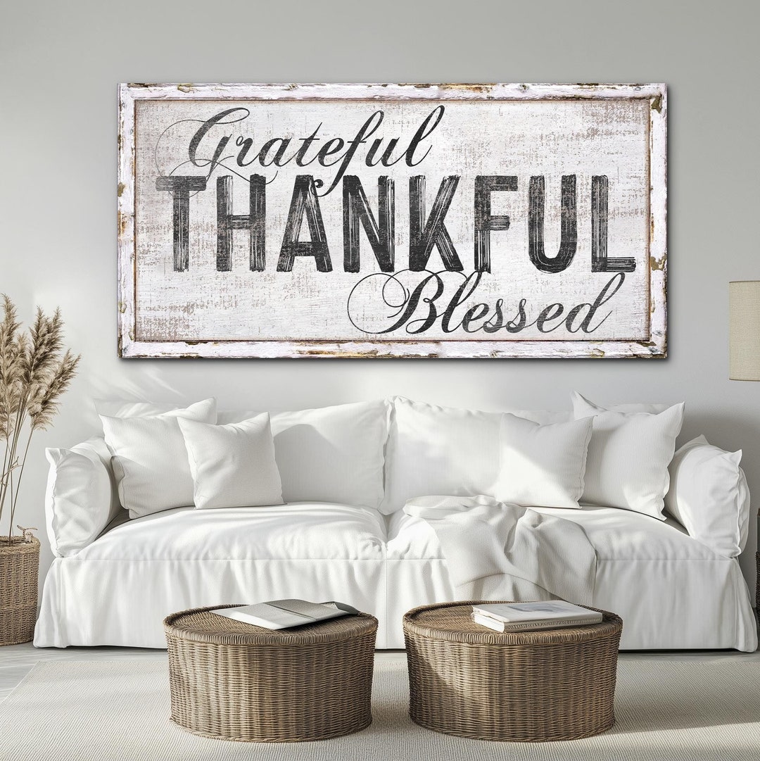 Grateful Thankful Blessed Sign, Vintage Above Couch Sign, Inspirational ...
