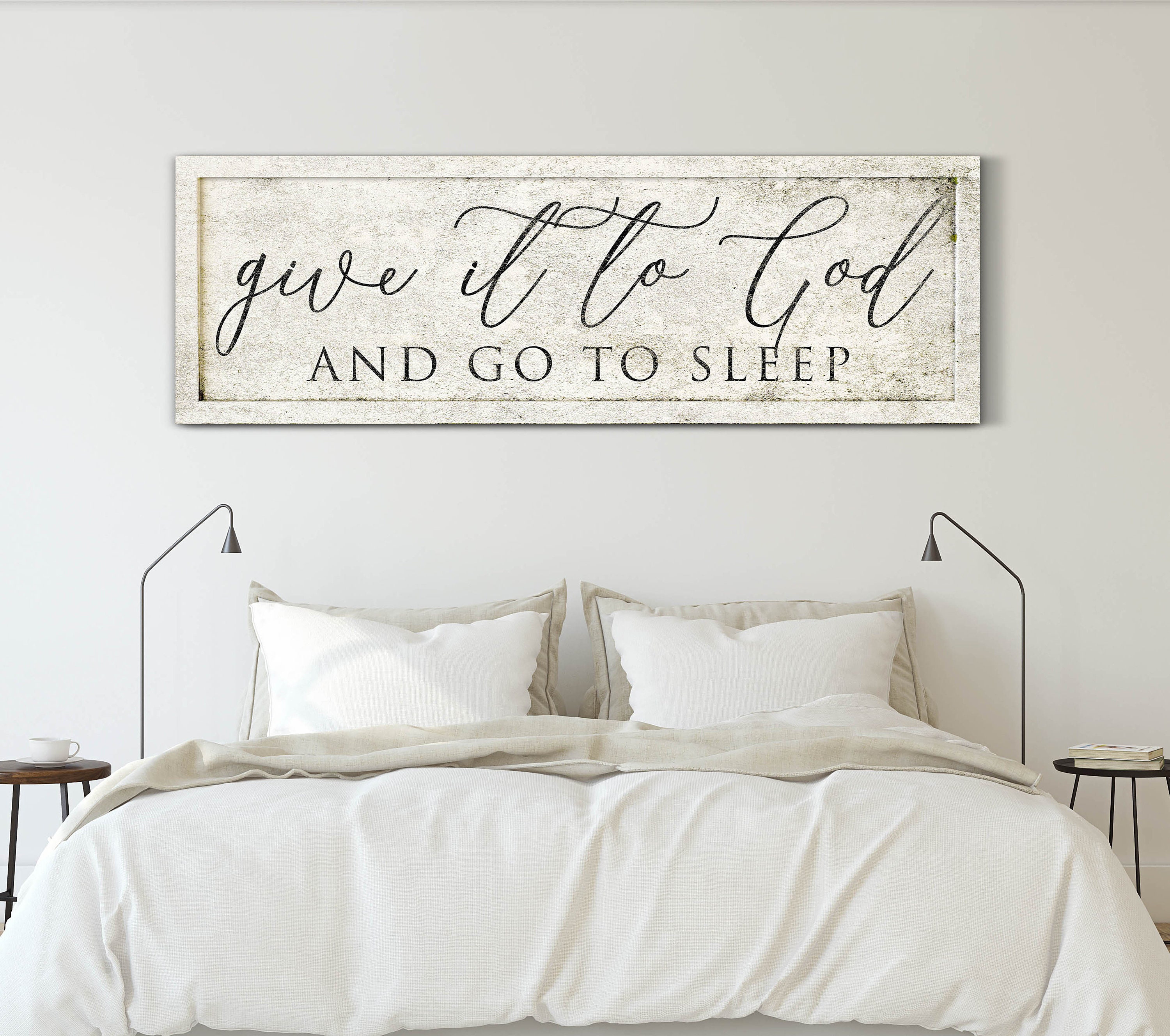 Give It to God and Go to Sleep Sign, Bedroom Wall Decor, Over the Bed ...