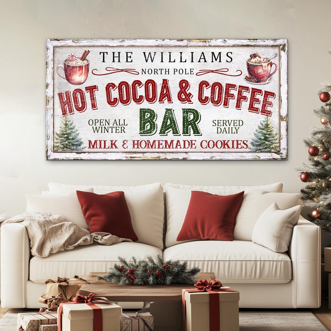Personalized Christmas Hot Cocoa & Coffee Bar Sign, Custom Homemade ...