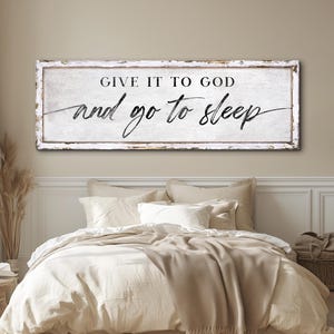 Give It to God and Go to Sleep Sign, Religious Sign, Christian Sign ...