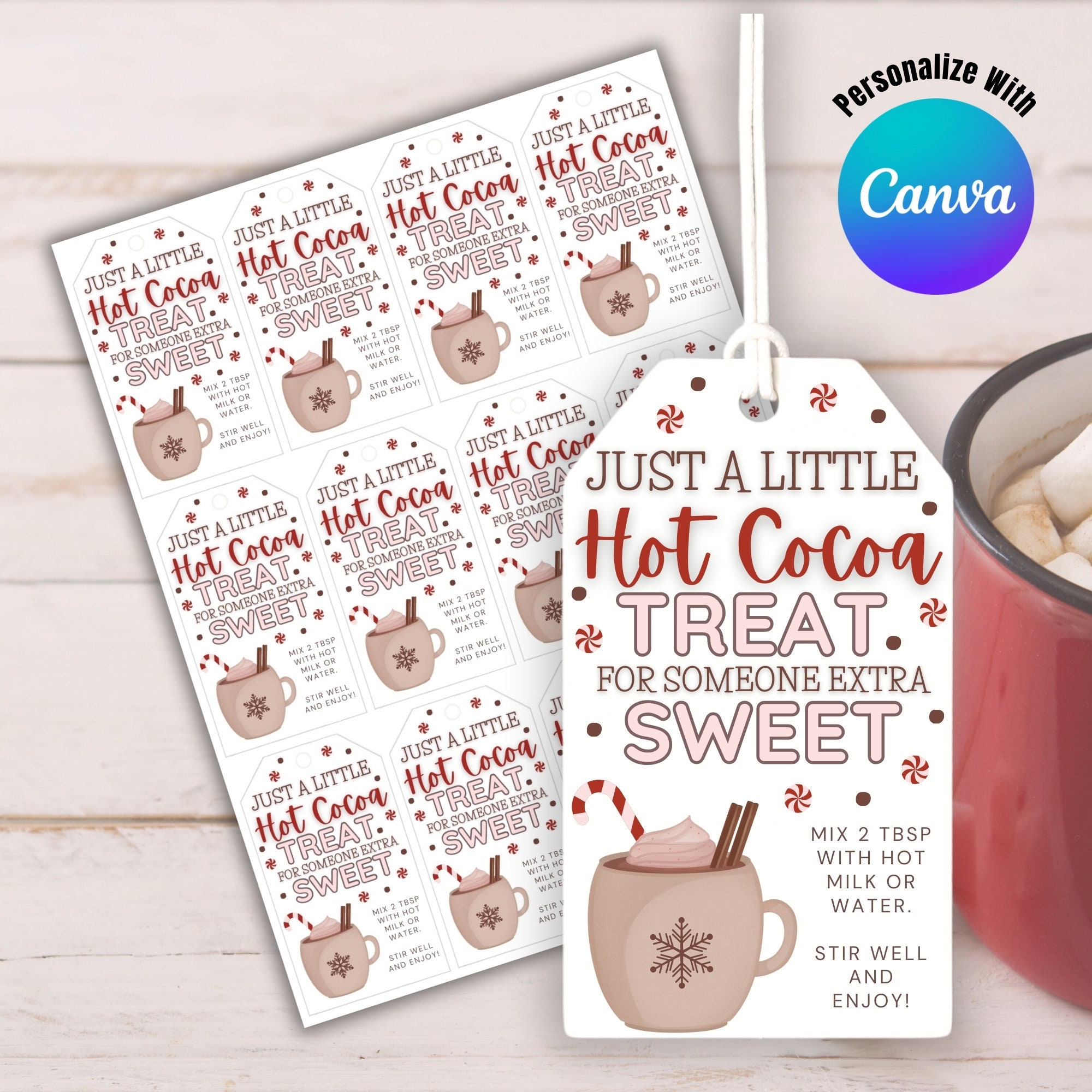 Printable Hot Cocoa Treat for Someone Extra Sweet Gift Tag Appreciation ...