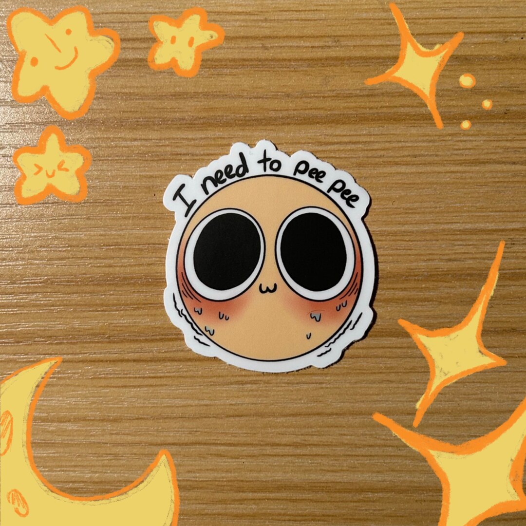 I Need to Pee Pee Meme Sticker for Laptops, Water Bottles, Gifts, and ...