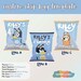 Bluey Chip Bag Label Template | (12) Designs | (3) Style Options ...