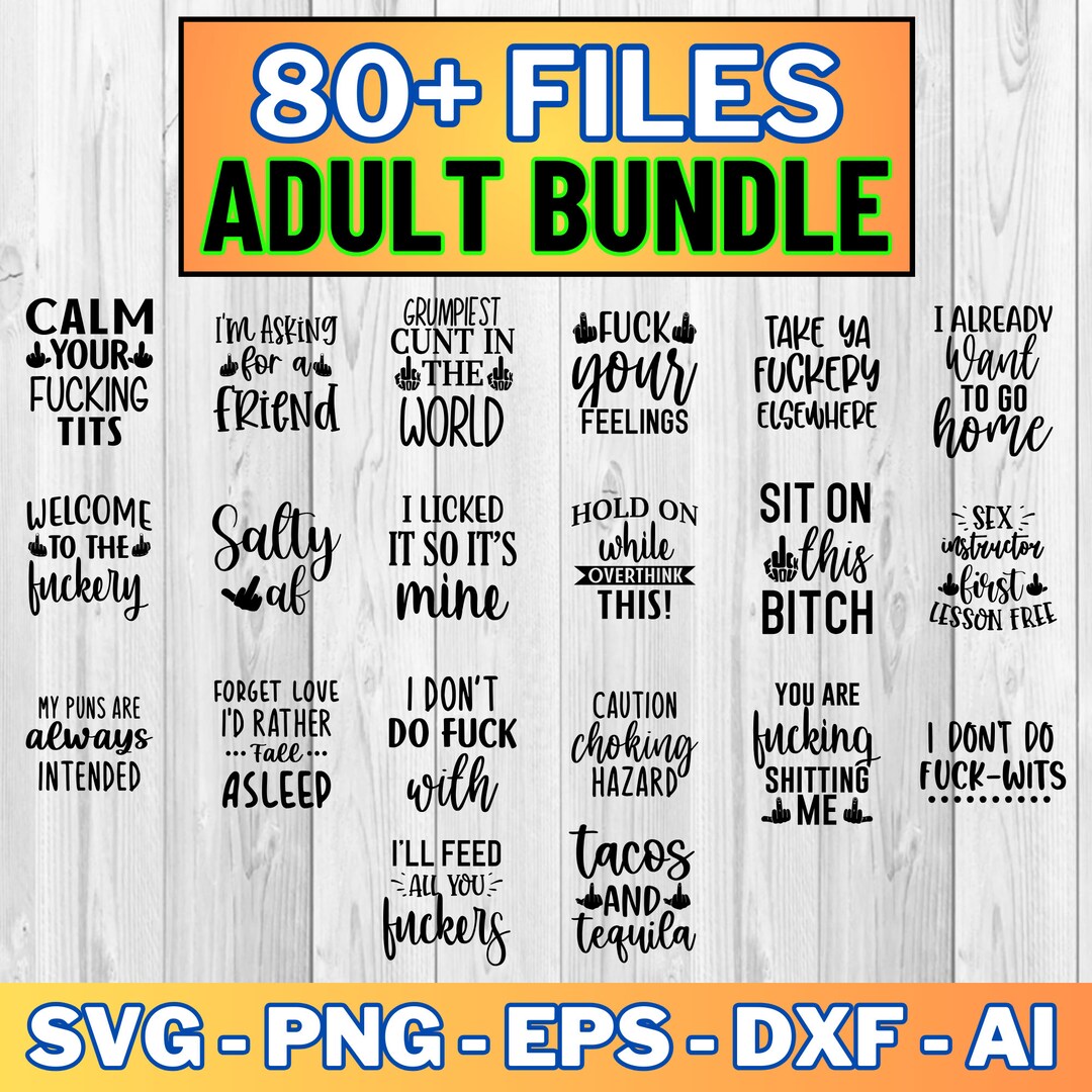 Adult Svg Bundle, Funny Adult Bundle, Funny Svg Bundle, Shirt Bundle ...