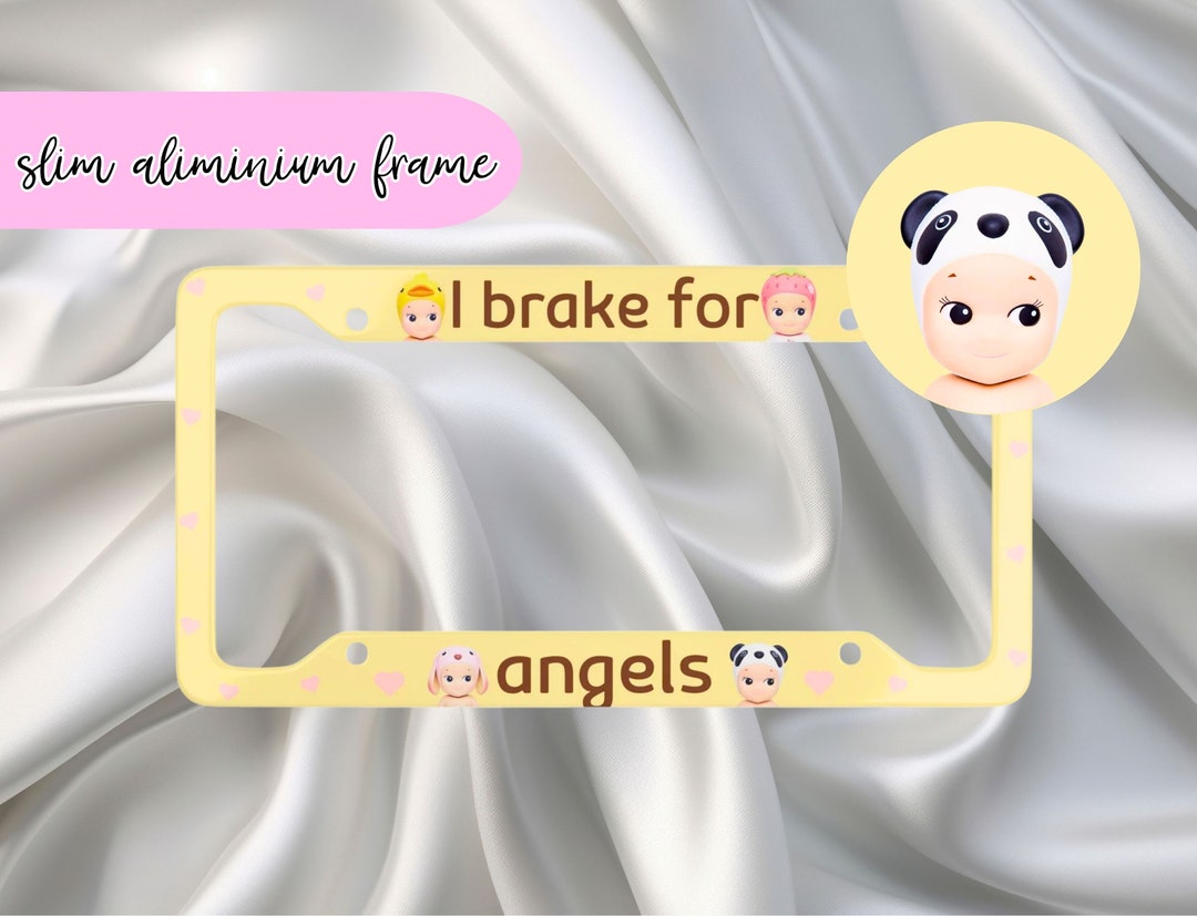 I Brake for Angels Funny Cute Kawaii Sonny Angels Car License Frame ...