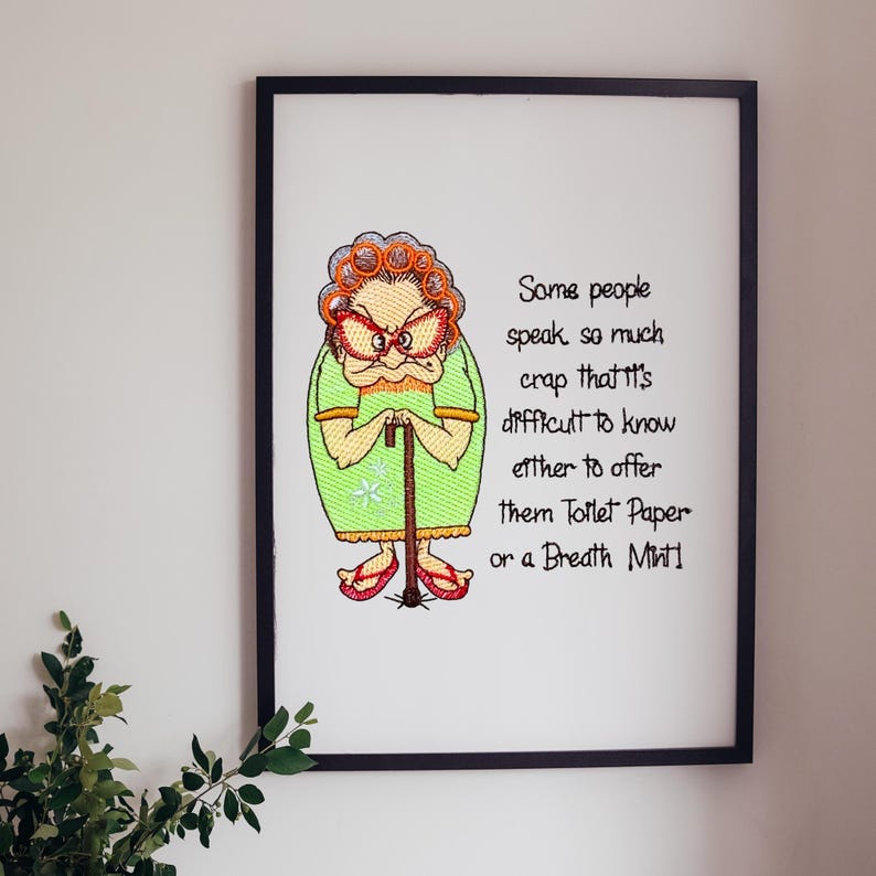 Old Lady Embroidery Designs Grumpy Lady Machine Embroidery Design Funny ...