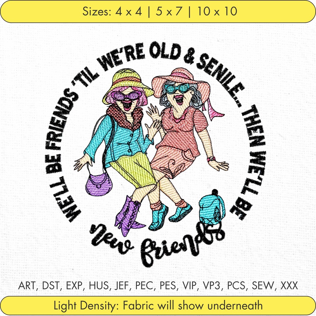Old Lady Best Friends Embroidery Design Old Ladies Funny Friendship ...
