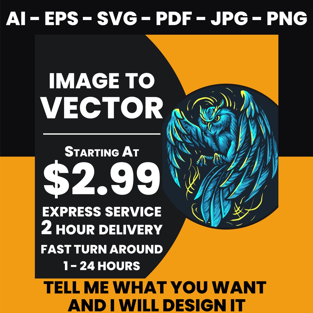 Image to Vector, Image to SVG, Logo to Vector, Photo to SVG, Custom ...