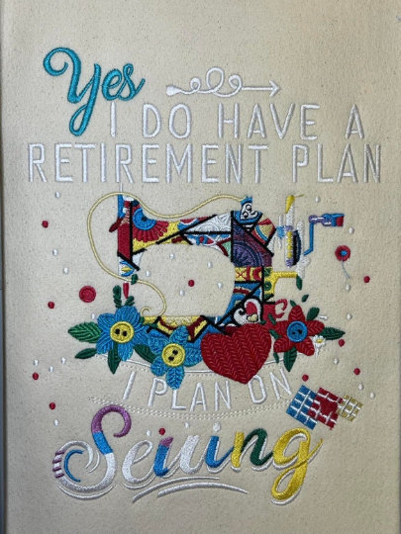 Sewing Machine Embroidery Design Retirement Plan Sewing Quote ...