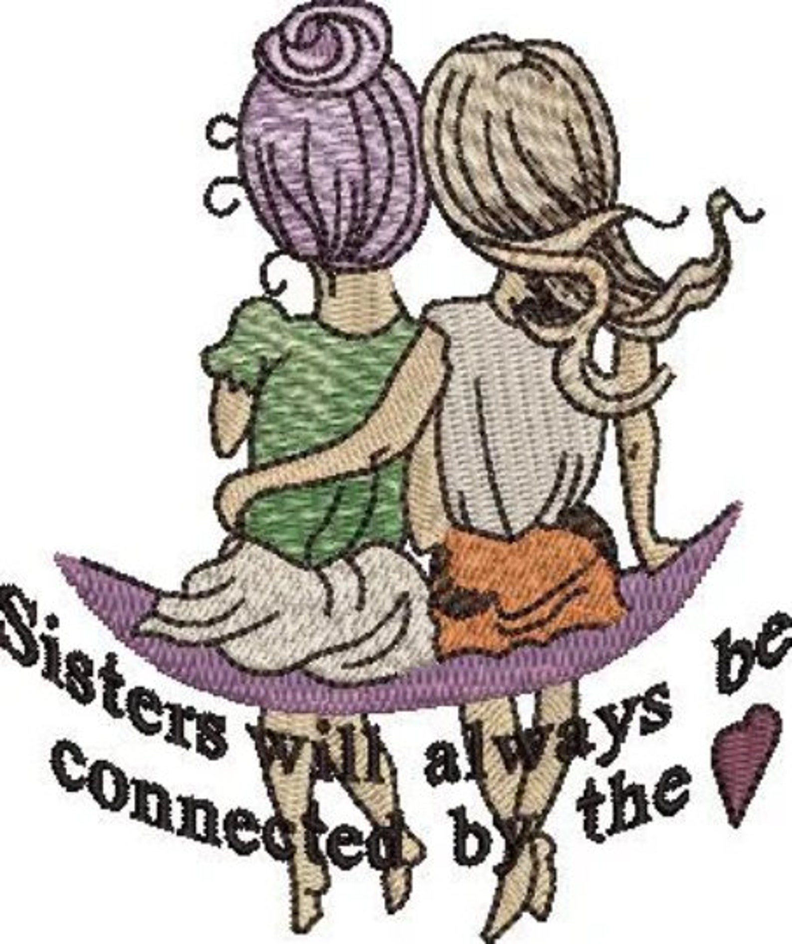 Sisters Love Embroidery Design Sisters Embroidery Designs Friends ...