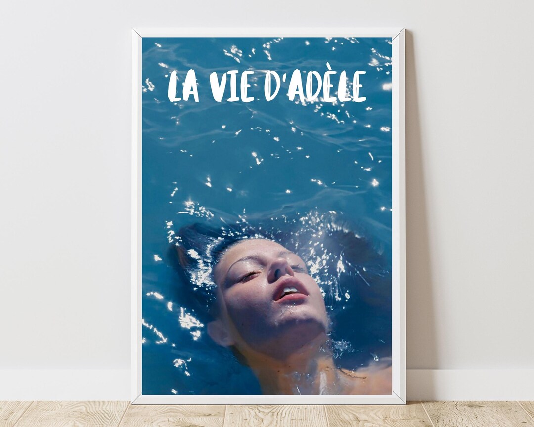 La Vie D'adèle Movie Digital Poster, Blue is the Warmest Color, French ...