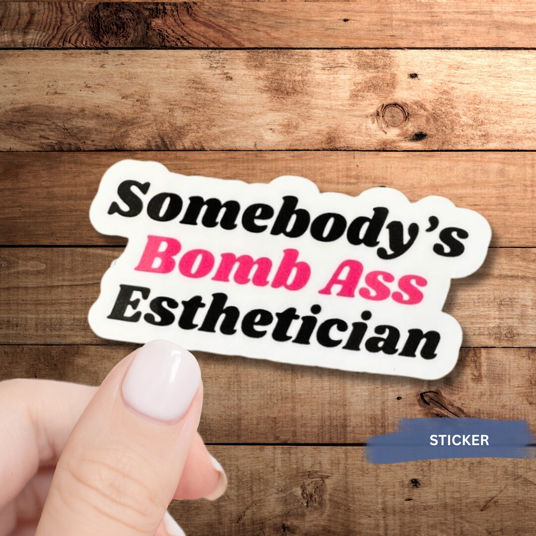 Esthetician Sticker, Aesthetician Sticker, Gift for Esthetician ...