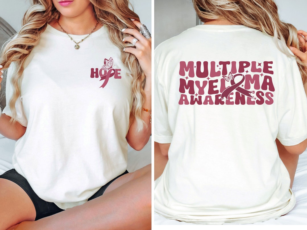 Multiple Myeloma Cancer Awareness Shirt, Multiple Myeloma Hope Shirt ...