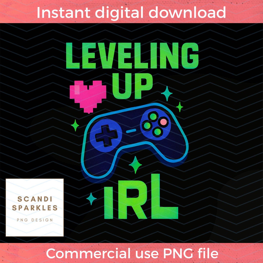 Leveling up IRL PNG, Gamer Shirt Design, Funny Gaming Controller ...