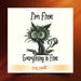 Everything is Fine Embroidery Design - Etsy