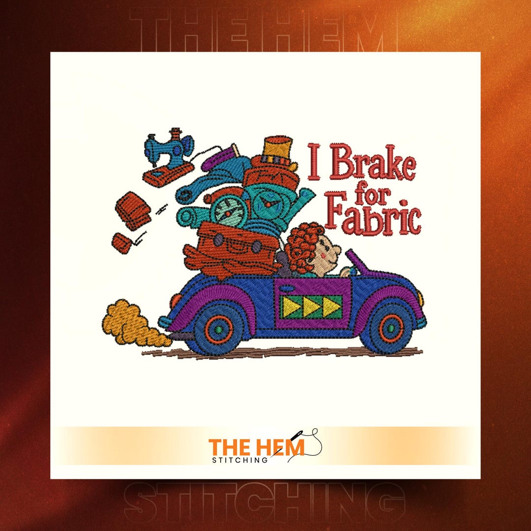 I Brake for Fabric Embroidery Design - Etsy