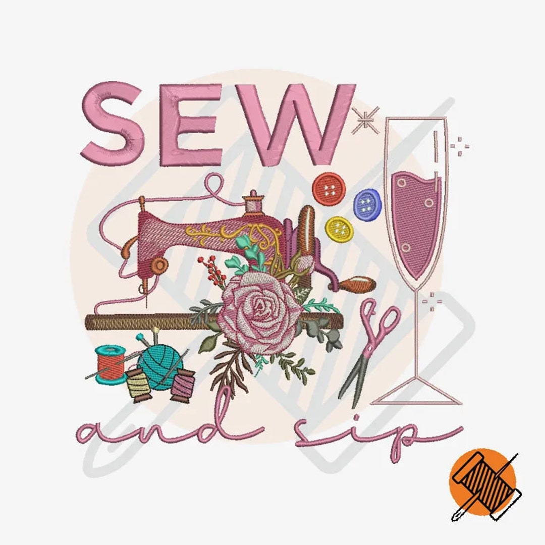 Sew and Sip Digital Embroidery Design - Etsy