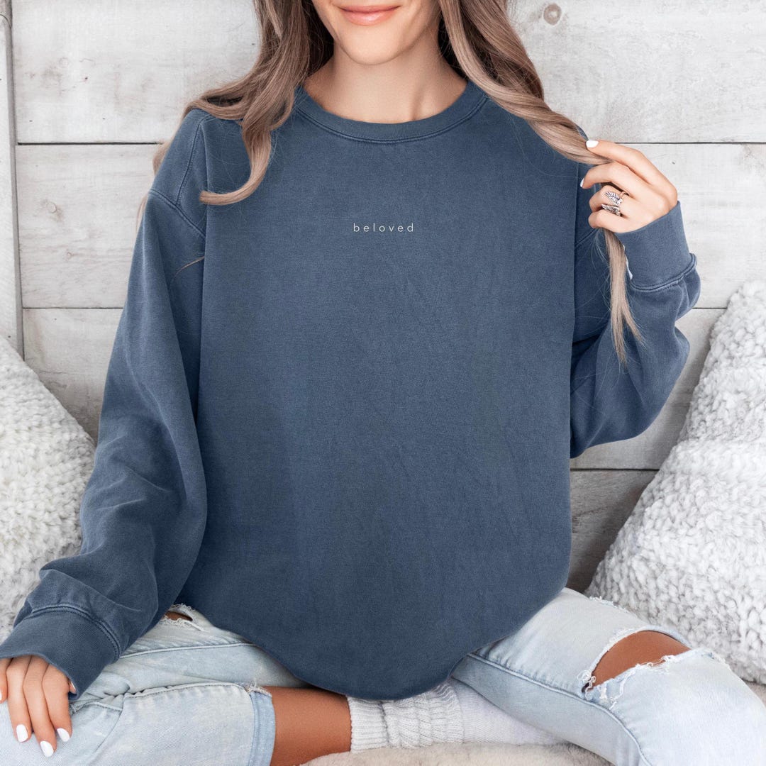 Comfort Colors BELOVED Sweatshirt; Simple Christian Clothing; Faith ...