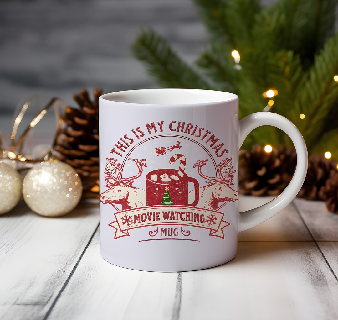 Christmas Movie Watching Mug, Christmas Movie Mug, Christmas Movie Mug ...