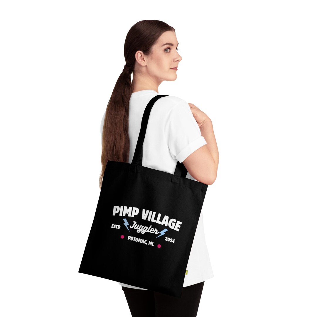 Pimp Village Juggler Tote Bag, Funny Karen Huger Quote, RHOP Fan Gift ...