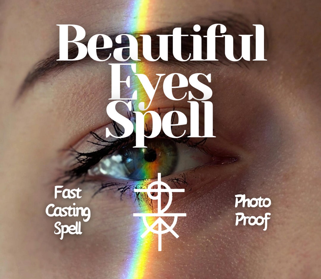 Beautiful Eyes Spell Ideal Eyes Spell Attractive Eyes Spell Ideal ...