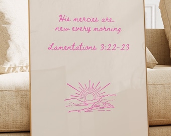 Blue His Mercies Are New Every Morning, Lamentations 3:22-23 Print ...