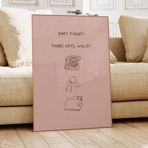 Pink Don't Forget Sign, Cute Doorway Art, Phone Keys Wallet Reminder ...