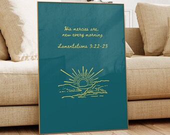 Blue His Mercies Are New Every Morning, Lamentations 3:22-23 Print ...