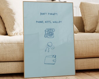 Cursive Don't Forget Sign, Cute Doorway Art, Phone Keys Wallet Reminder ...