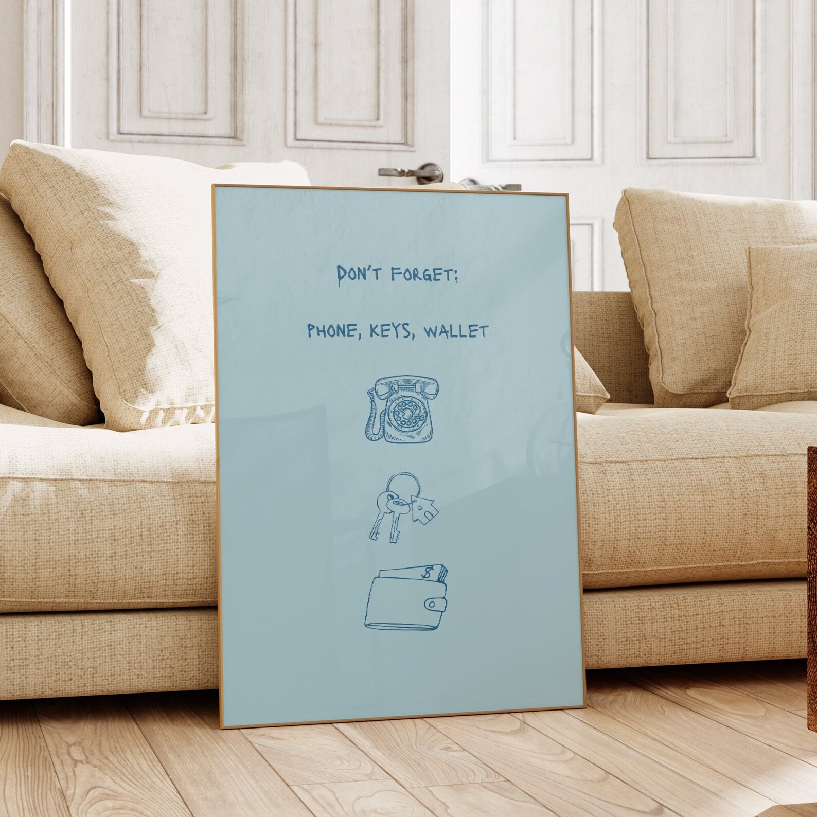 Light Blue Don't Forget Sign, Cute Doorway Art, Phone Keys Wallet ...