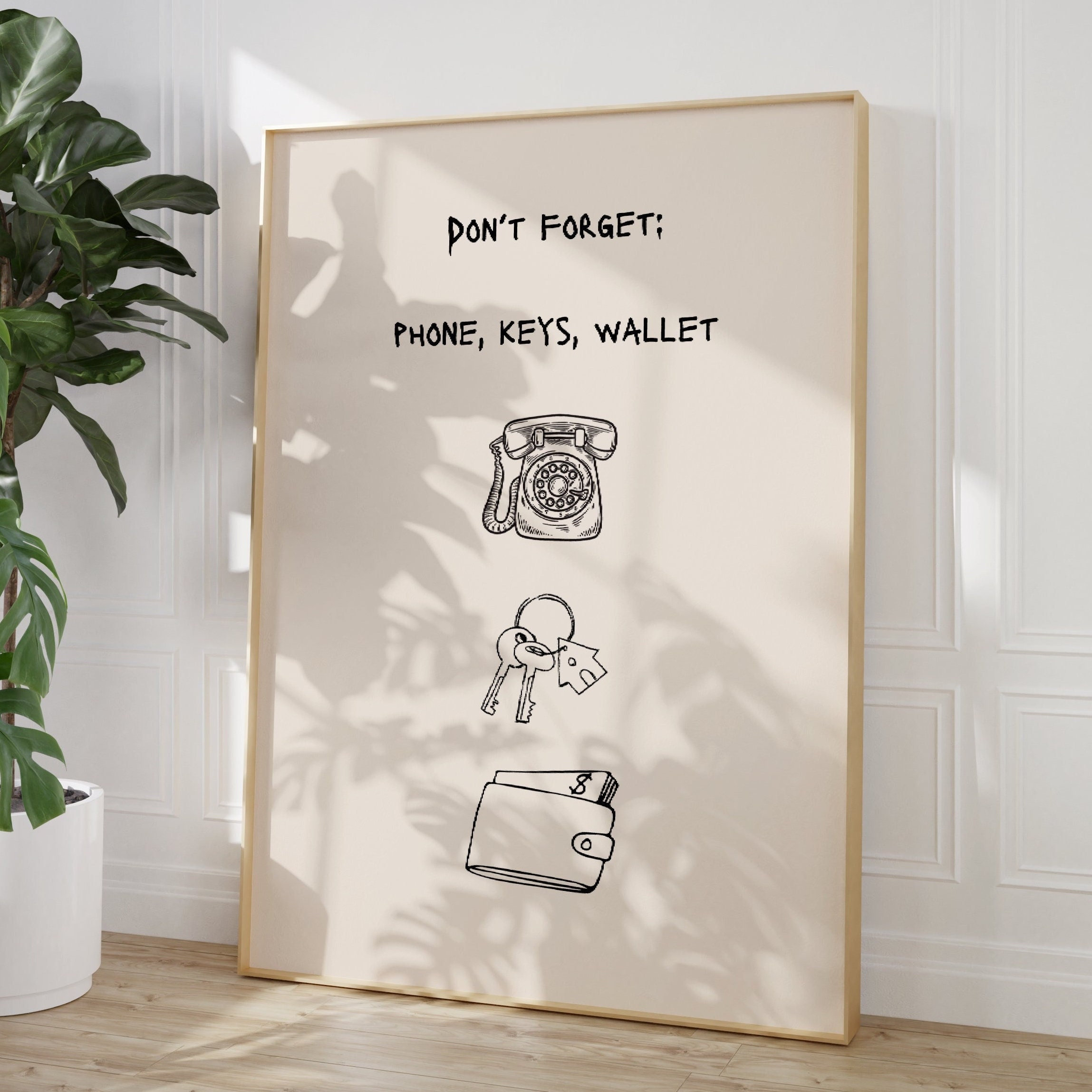 Don't Forget Sign, Cute Doorway Art, Phone Keys Wallet Reminder Print ...