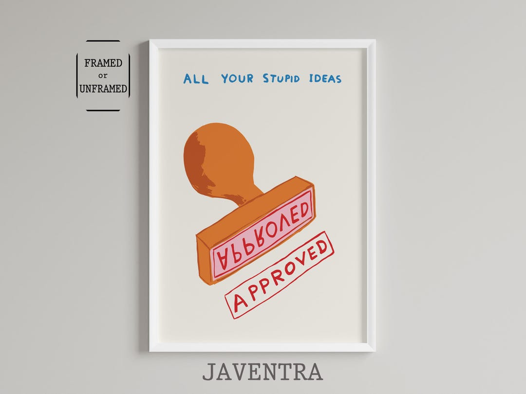 David Shrigley - Approved | Home Gallery | Pop Art | Wall Decor | Funny ...