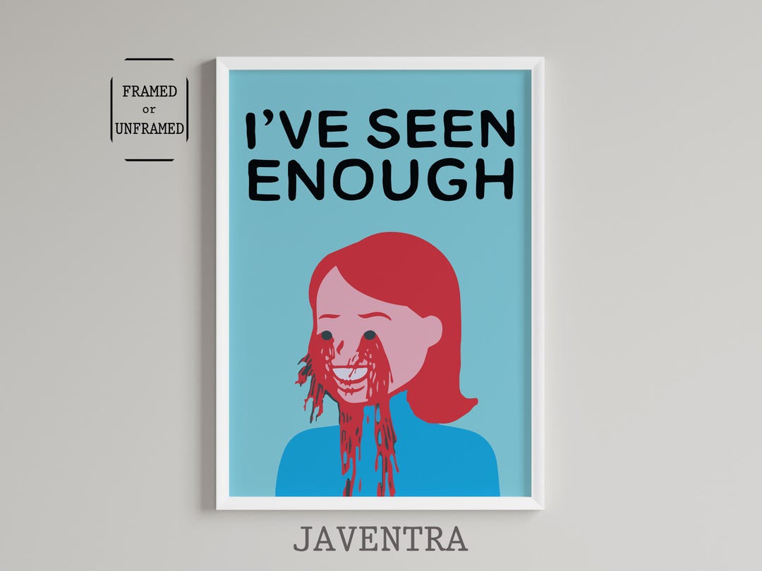Joan Cornella - I've Seen Enough | Dark Humor Posters | Joan Cornella ...