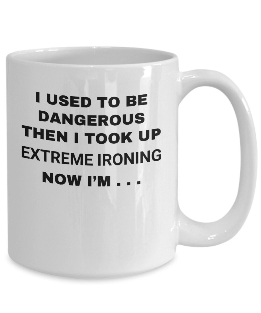 Extreme Ironing Mug T For Extreme Ironer Highroningtonacci Posh Spaz Mahon Shirt
