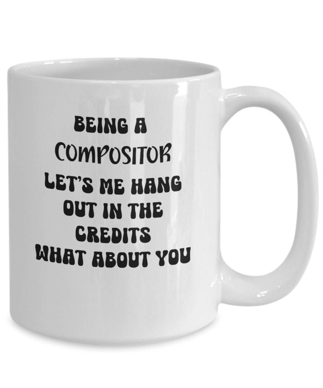 Compositor Mug, Gift for Printer, Typesetter, Typographer, Typographist ...