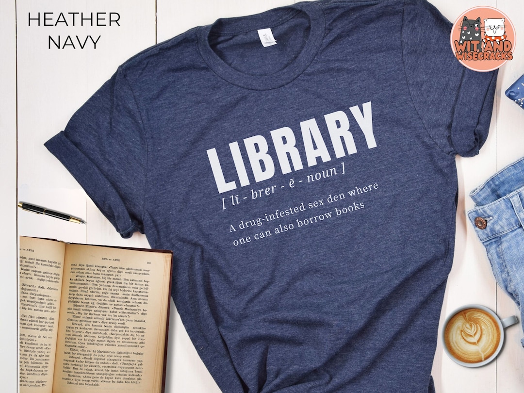 Library T-shirt Library Lover Gift Definition Shirts, Nerd Tshirt ...
