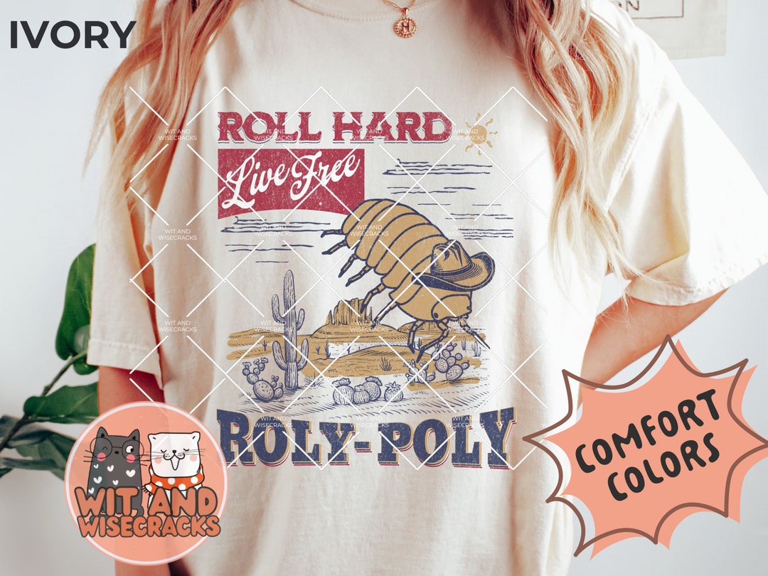 Roly Poly Comfort Colors T-shirt, Western Rodeo Cowboy Shirt, Western ...