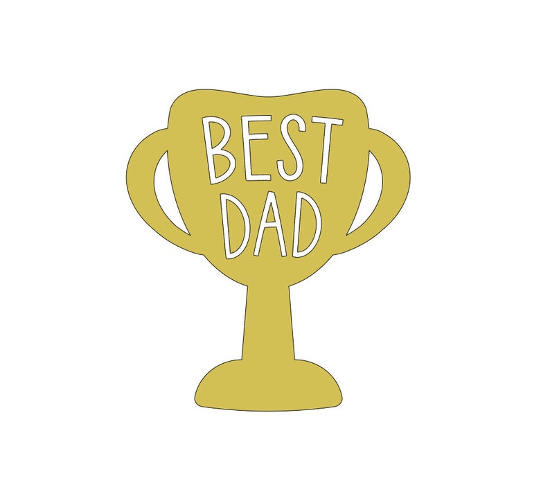 Best Dad Trophy Outline Cookie Cutter STL 3D Print File Digital ...