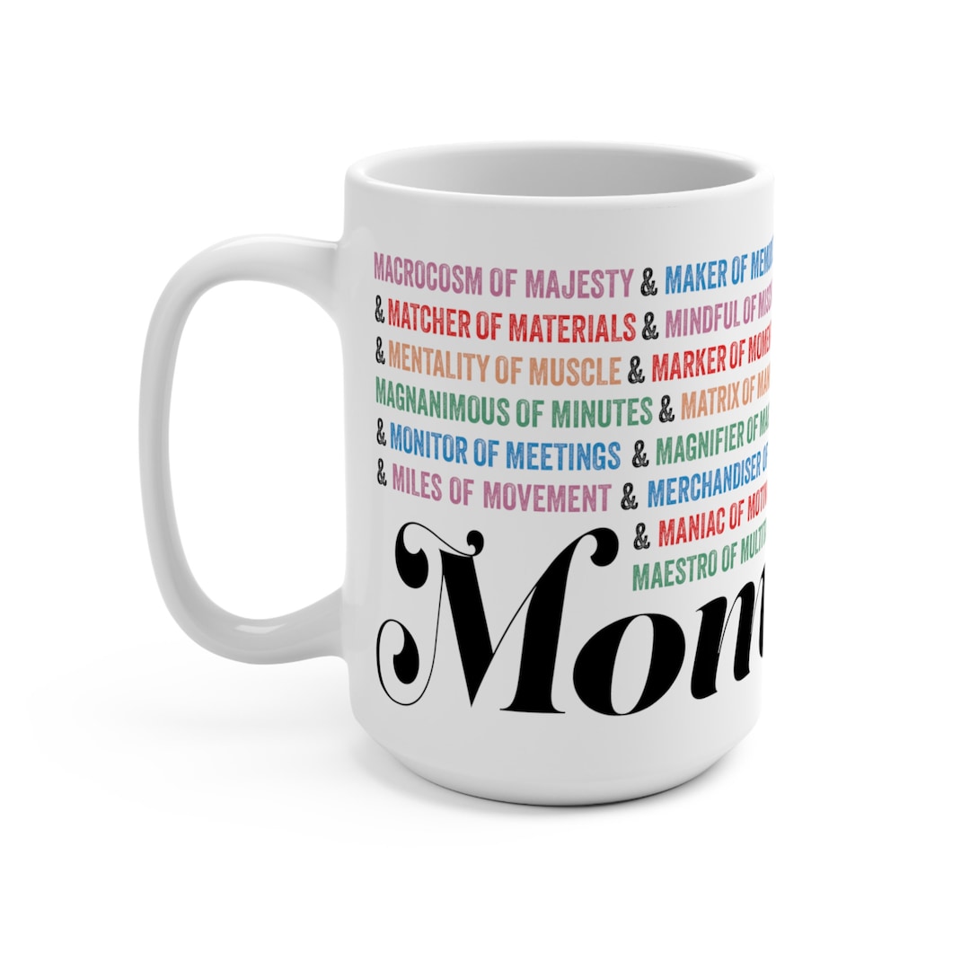 Mom Acronym Mug - Many Meanings of MOM - Cute, Sentimental, Word Lover ...
