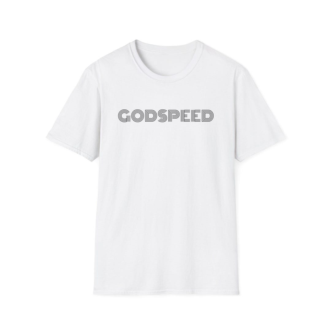 GODSPEED T-shirt - Support Inspiration Love Humanity Kindness Gratitude ...