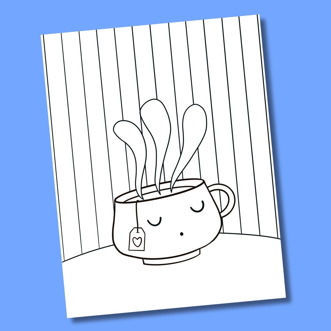 Tea Coloring Sheet, Kids Coloring, Adult Coloring, Printable Coloring ...
