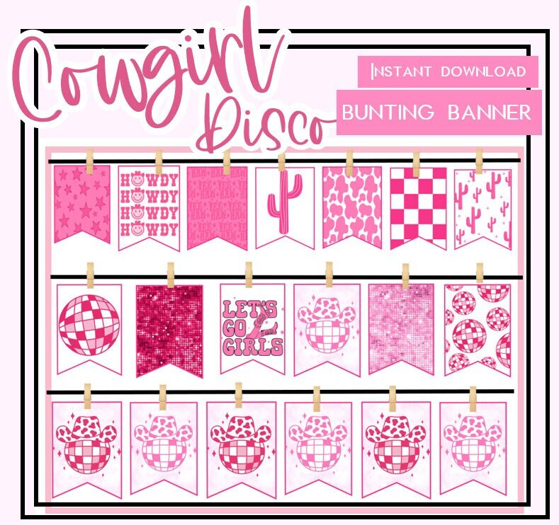 Cowgirl Disco Bunting Banner, Cowgirl Disco Theme, Let's Go Girls ...