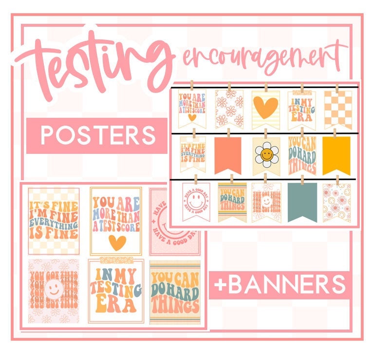 Testing Encouragement Banners, Testing Encouragement Posters, Testing ...