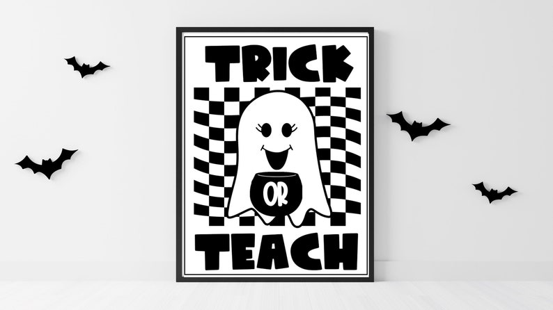 Trick or Teach Printable Sign, Halloween Decor, Halloween Sign, Teacher ...